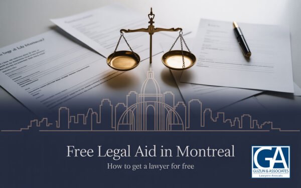 Legal Aid in Montreal | How to Get a Free Legal Advice