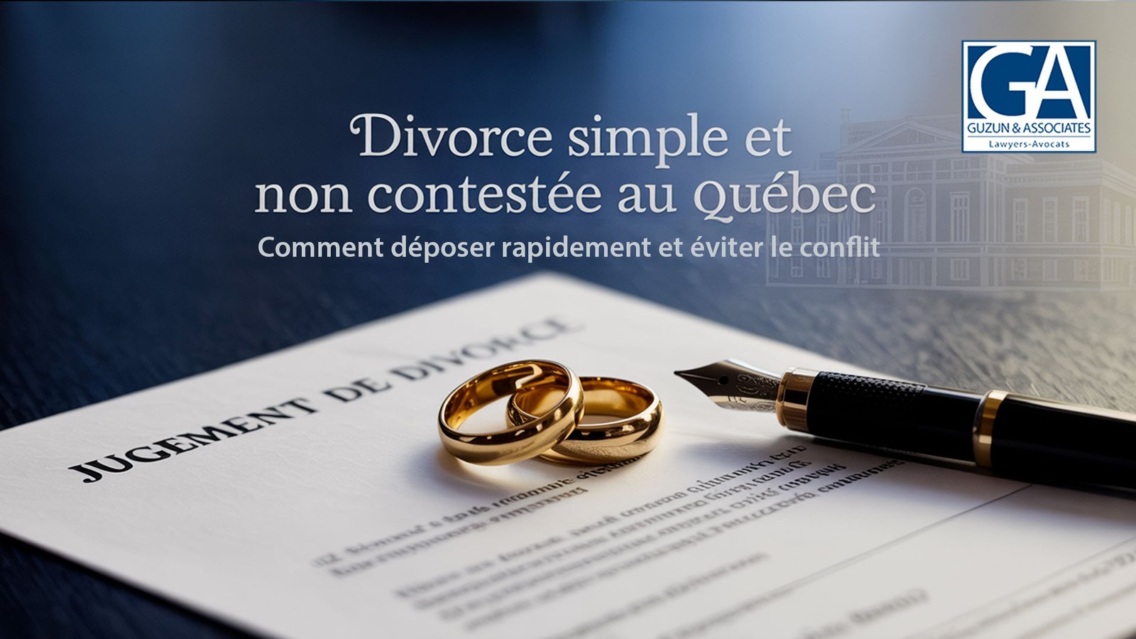Divorce à l'amiable au Québec | Guide pour un divorce simple et rapide